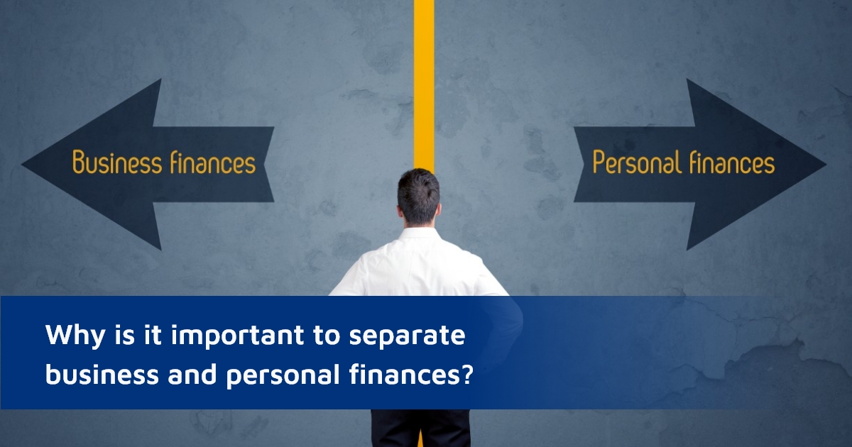 8 reasons to separate your business and personal finances | CleanSlate