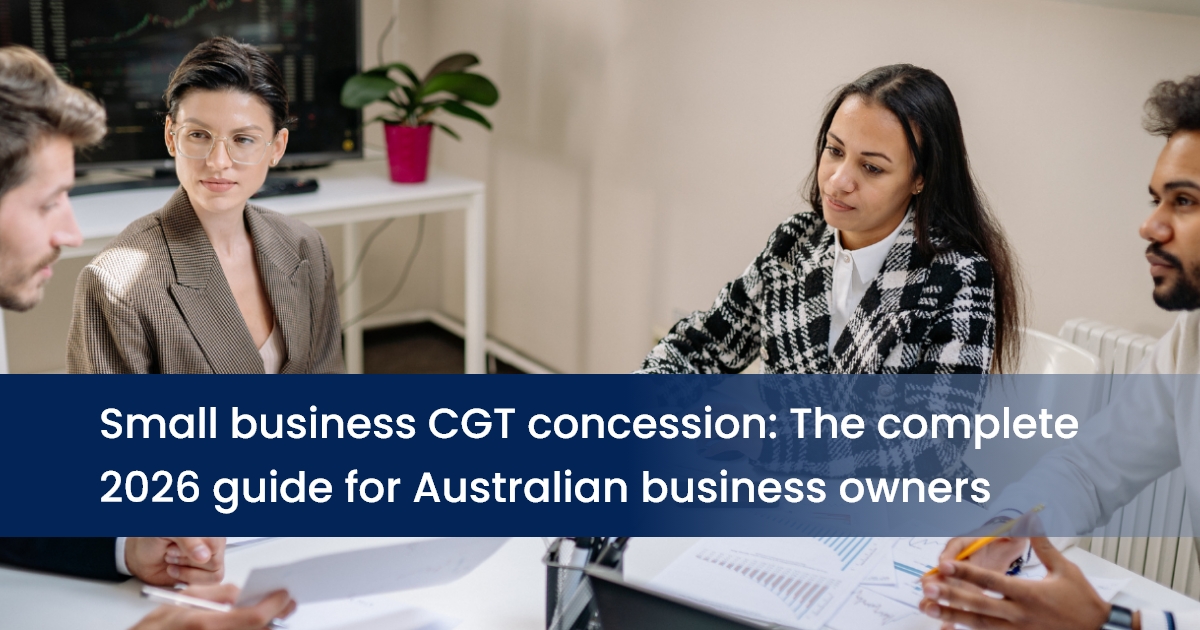 Small Business CGT Concessions 2025-26: Eligibility & Rules